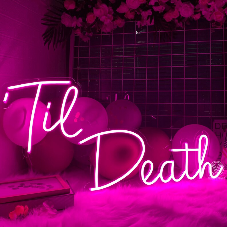Til Death Neon Sign Custom Wedding Decor Neon Signs Wedding - Etsy