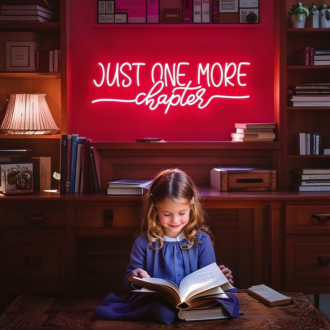 Just One More Chapter Neon Sign, Book Lovers Neon Light, Book Lover ...