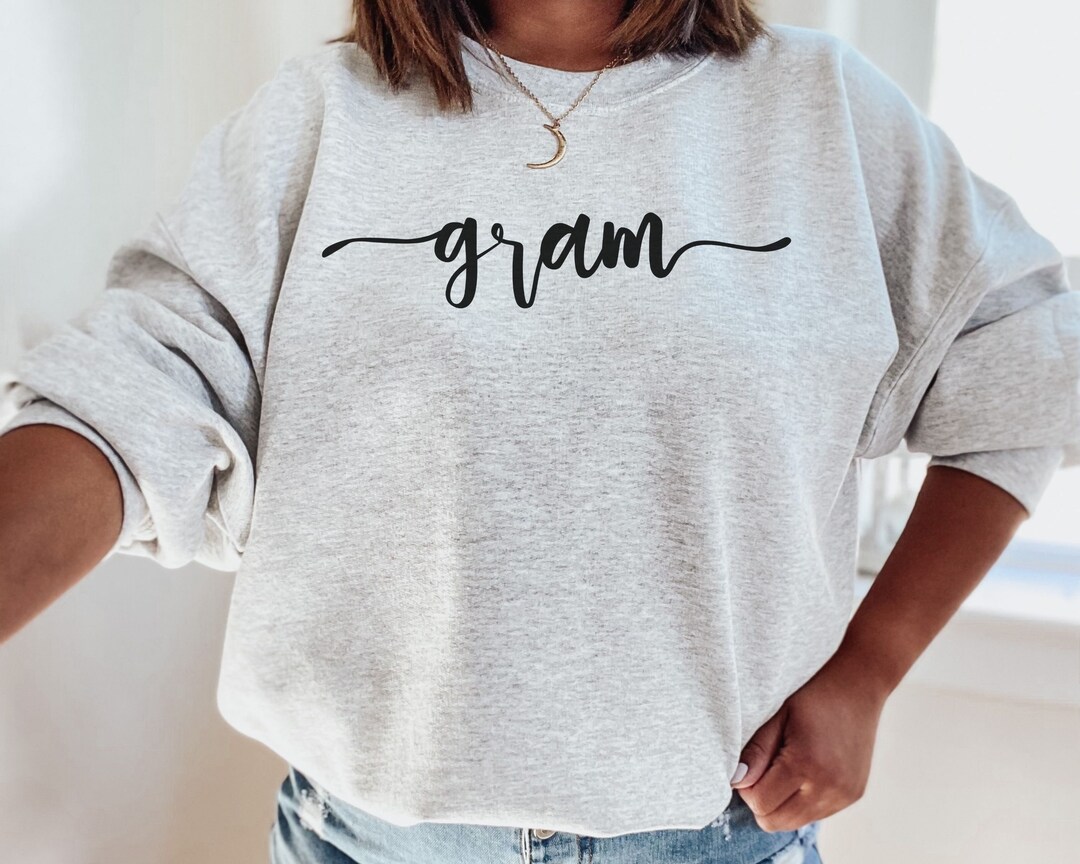 Gram Sweatshirt, Sweatshirts for Gram, Cute Gram Sweatshirts, Gifts for ...