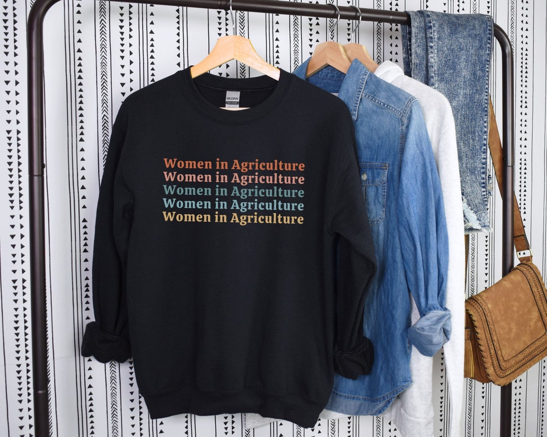 Women in Agriculture Sweatshirt Women in AG Teacher Cute Agriculture ...