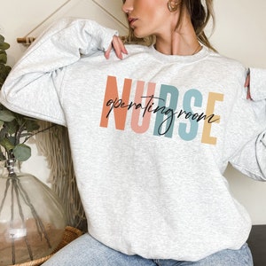 Operating Room Nurse Sweatshirt OR Nurse Sweater SICU ICU Nurses Nurse ...