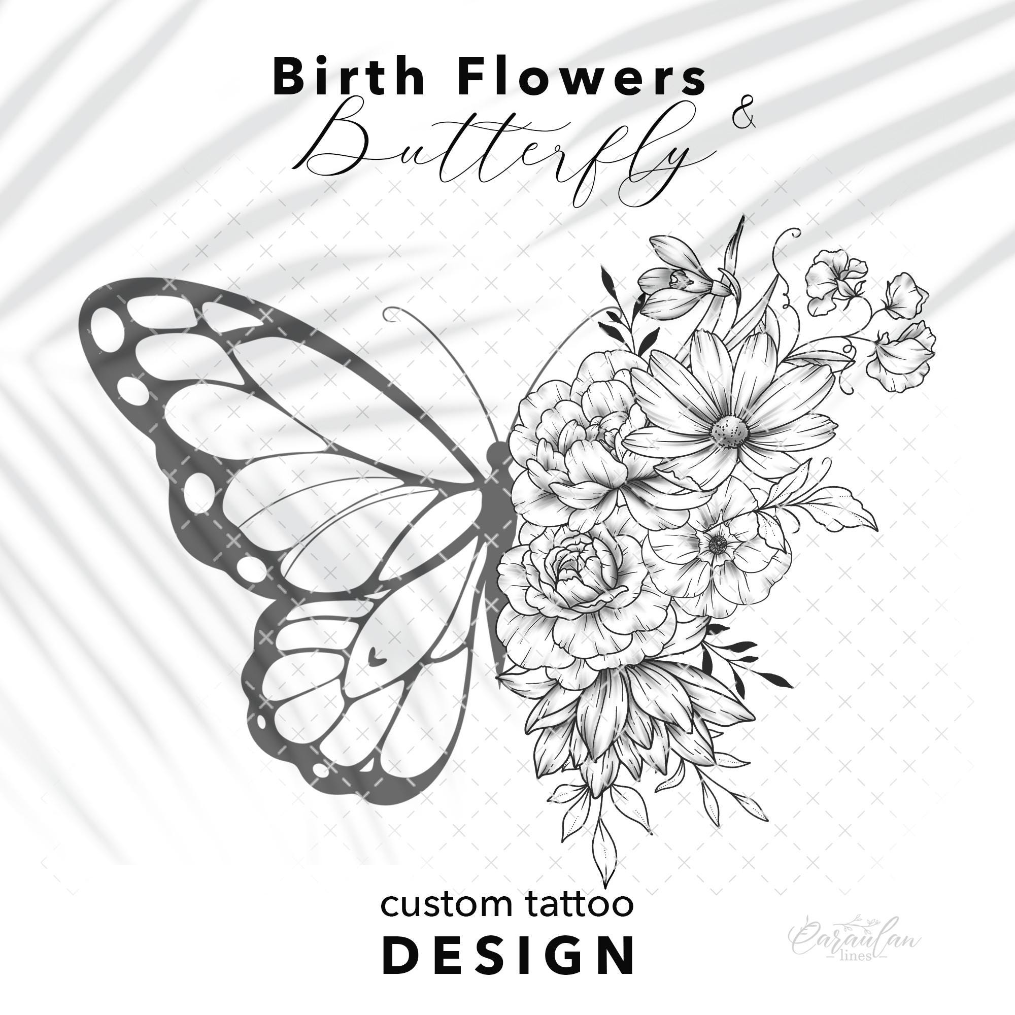 Custom Birth Flower Butterfly Tattoo Design: Family Bouquet (made to ...