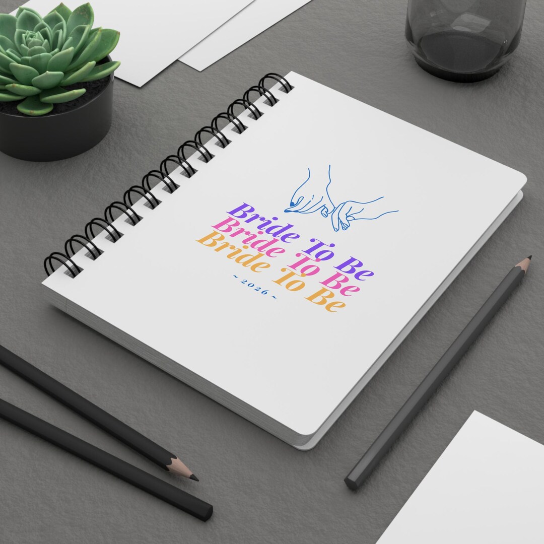 Bride to Be Spiral Bound Journal Notebook | Bride to Be | Colorful Text ...