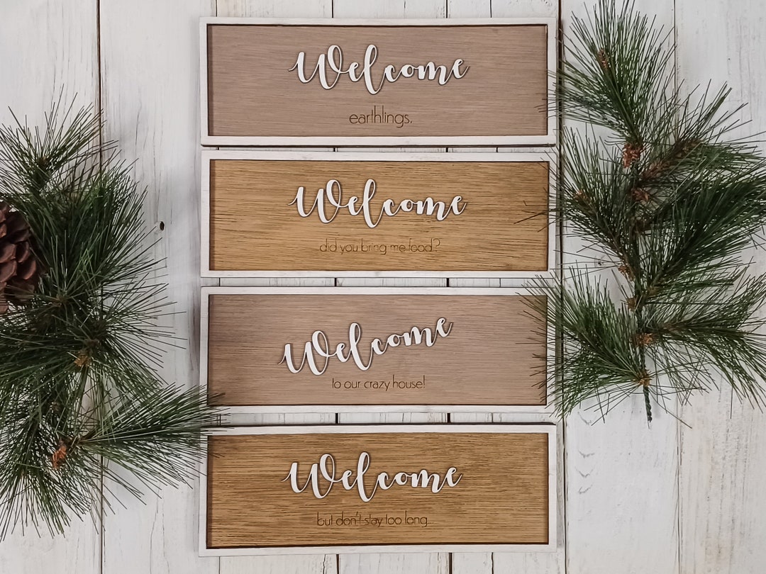 Small Funny Wood Welcome Sign, Laser Engraved/cut - Etsy