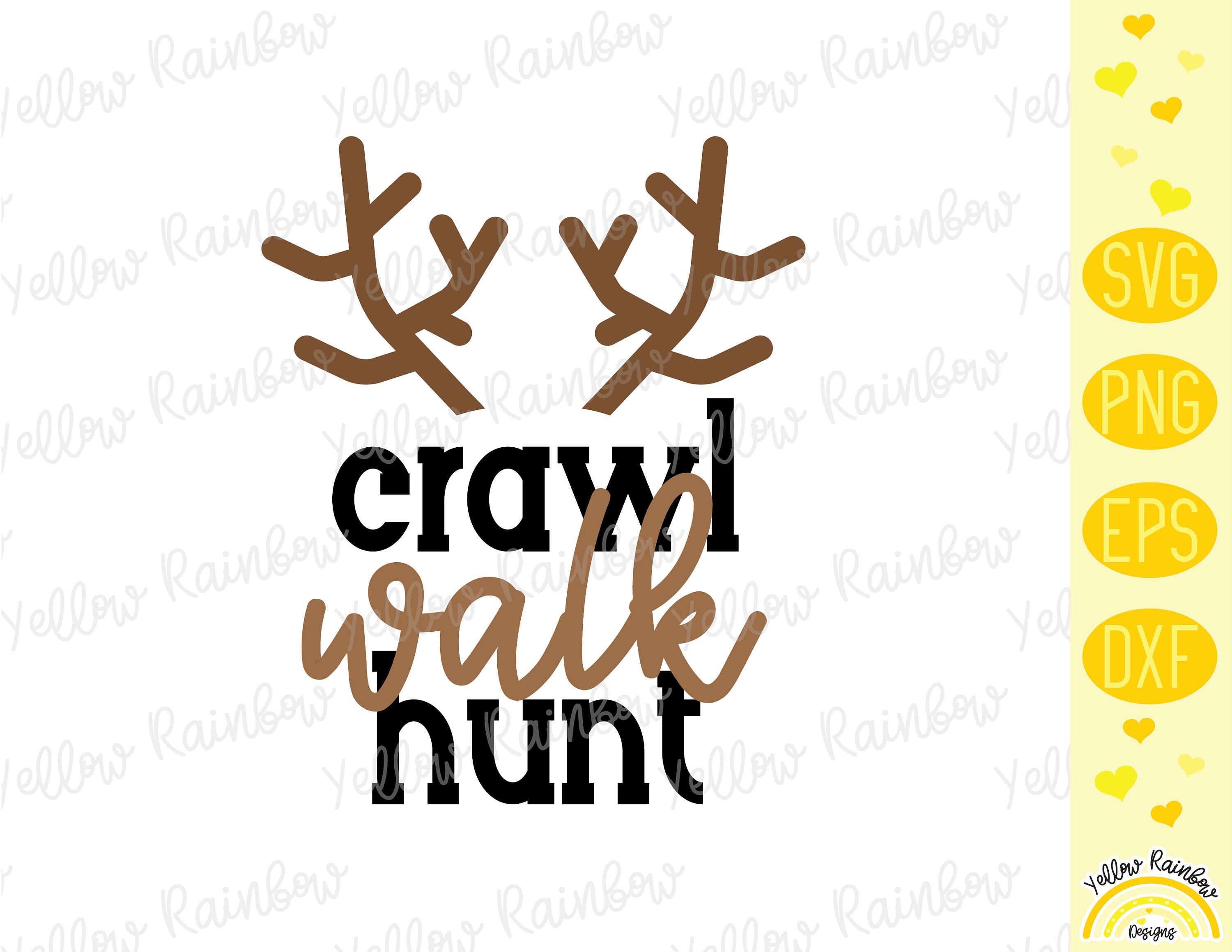 Crawl Walk Hunt Cutting Files in Svg Eps Dxf and Png Format | Etsy
