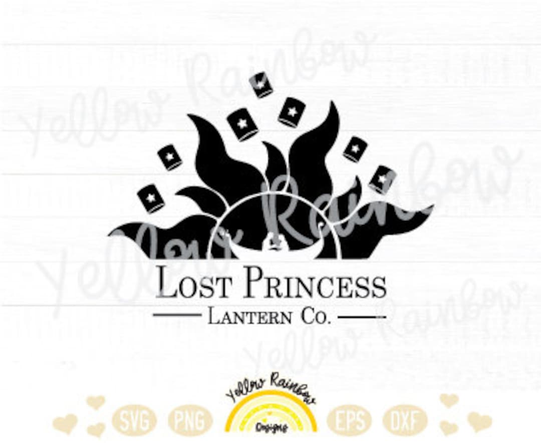 Lost Princess Lantern Co. Svg, Tangled svg, Princess SVG, Best Day Ever ...