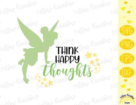 Think Happy Thoughts Tinkerbell