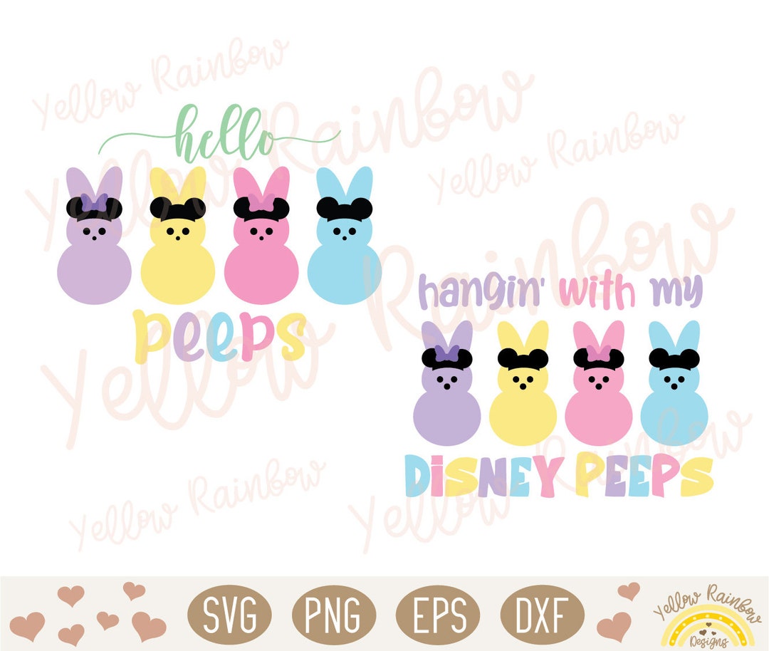 Hello Peeps Cutting Files in Svg, Hangin With My D Peeps, Eps, Dxf and ...