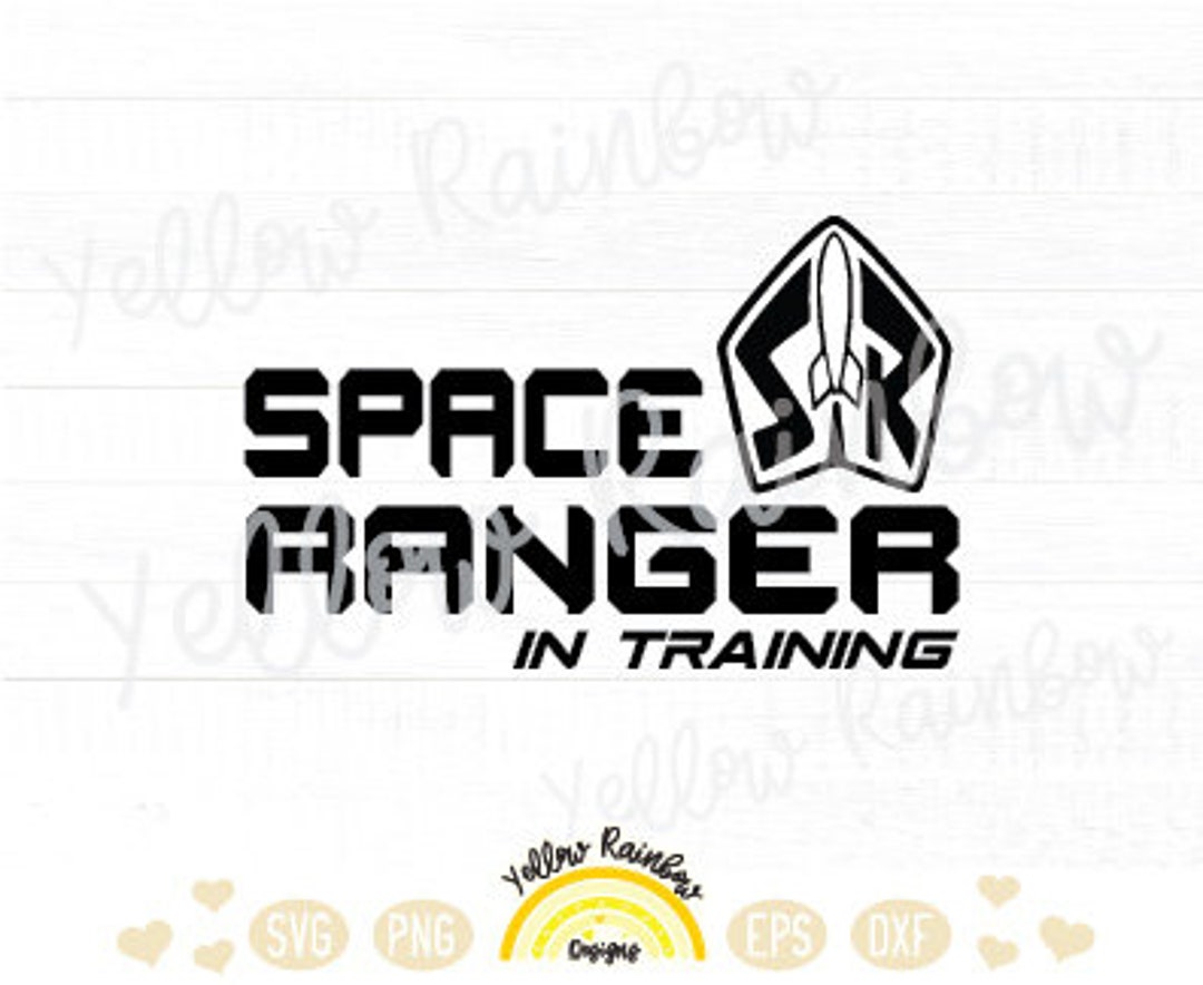 Space Ranger in Training Svg, Ranger Svg, Buzz Svg, Buzz Lightyear Svg ...