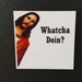 Jesus Whatcha Doin ? Refrigerator Magnet - Funny Housewarming Gift ...