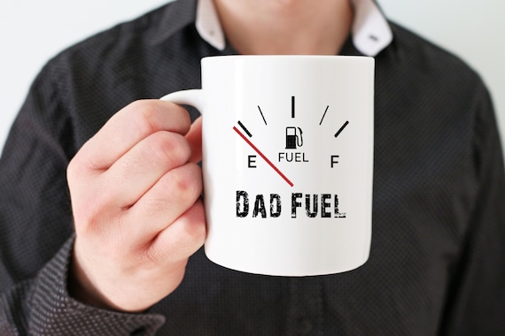 Dad Fuel Mug Fathers Day Mug Fathers Day Dad Mug New | Etsy