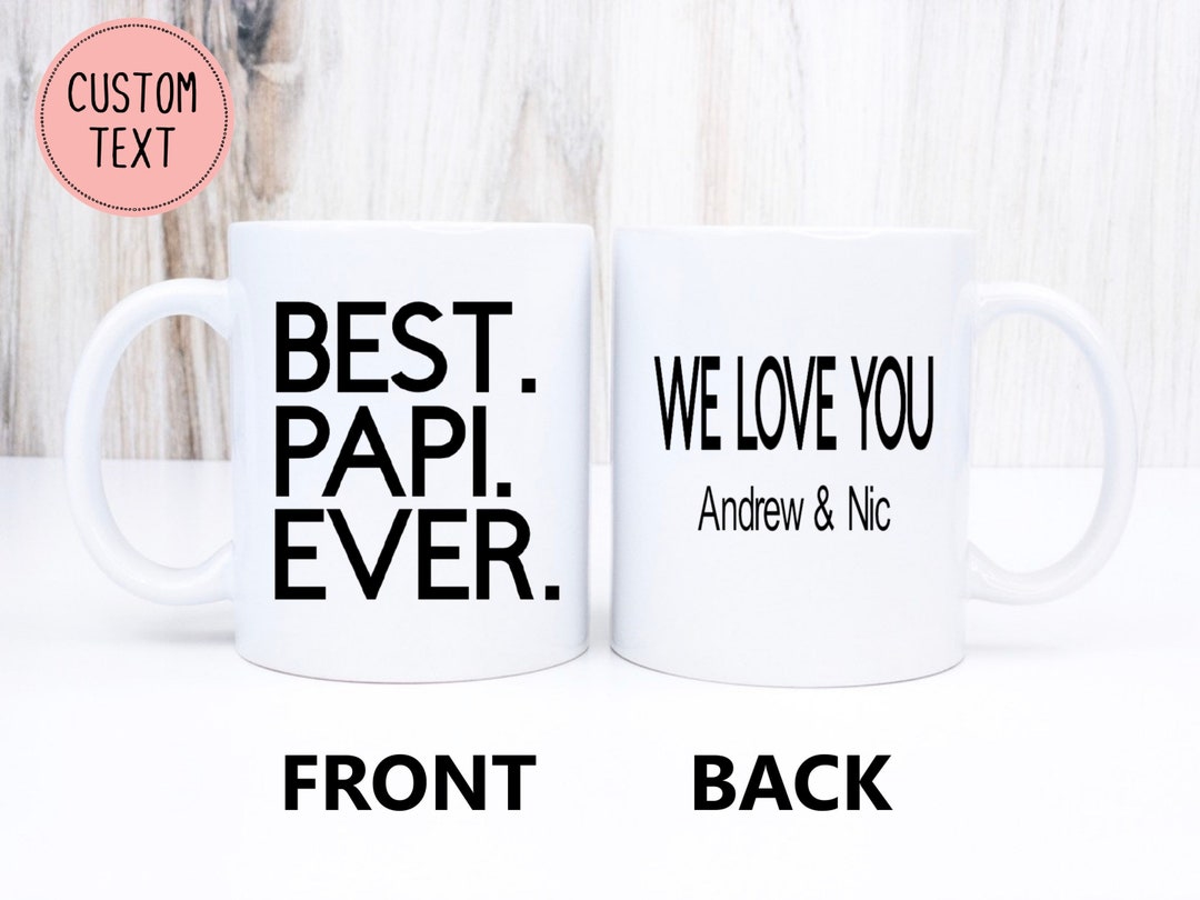 Best Papi Ever Coffee Mug Personalized Mug Father's Day Gift Gift for ...
