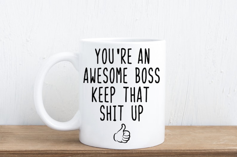 You're an Awesome Boss Boss Office Mug Boss Gifts - Etsy