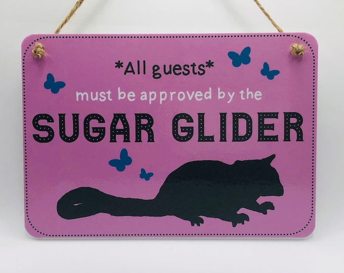 Sugar Glider Sign Pet Sugar Glider Sign Sugar Glider Accessories Sugar ...