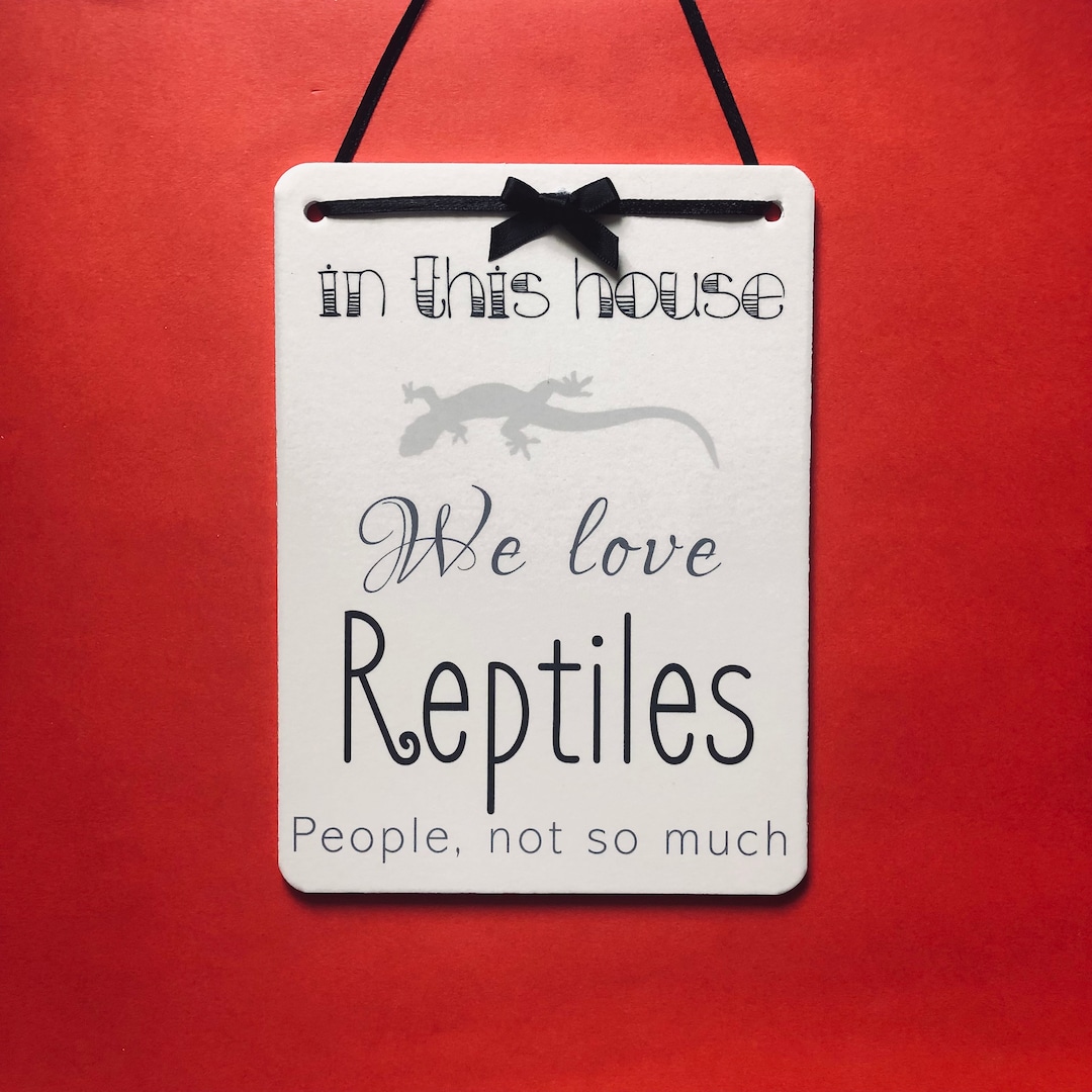 Reptile Lovers - Novelty Welcome Sign - Etsy