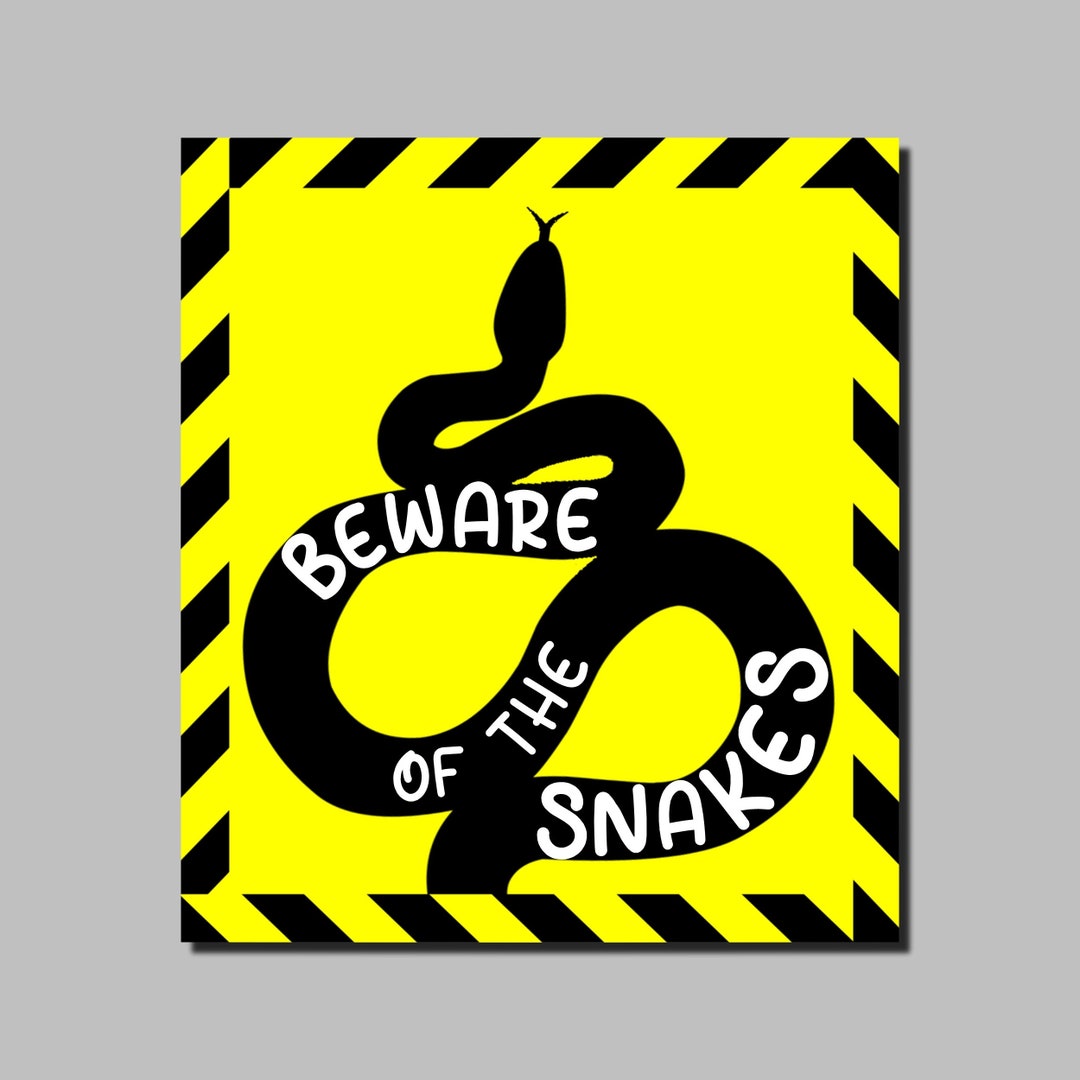 Beware of the Snakes Novelty Silhouette Sign - Etsy