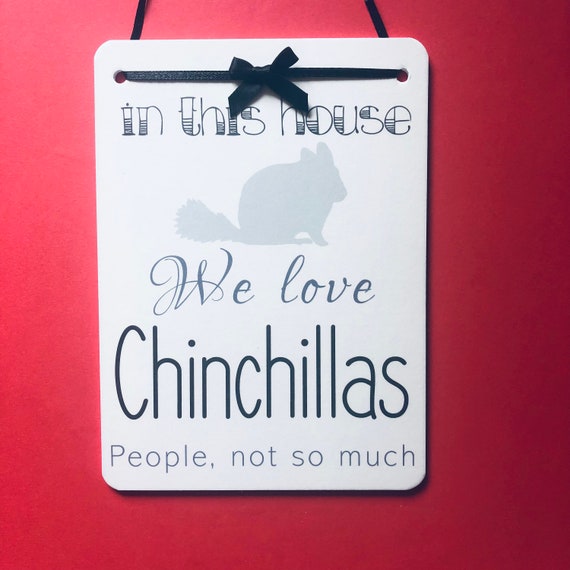 Happy Chinchilla Signs