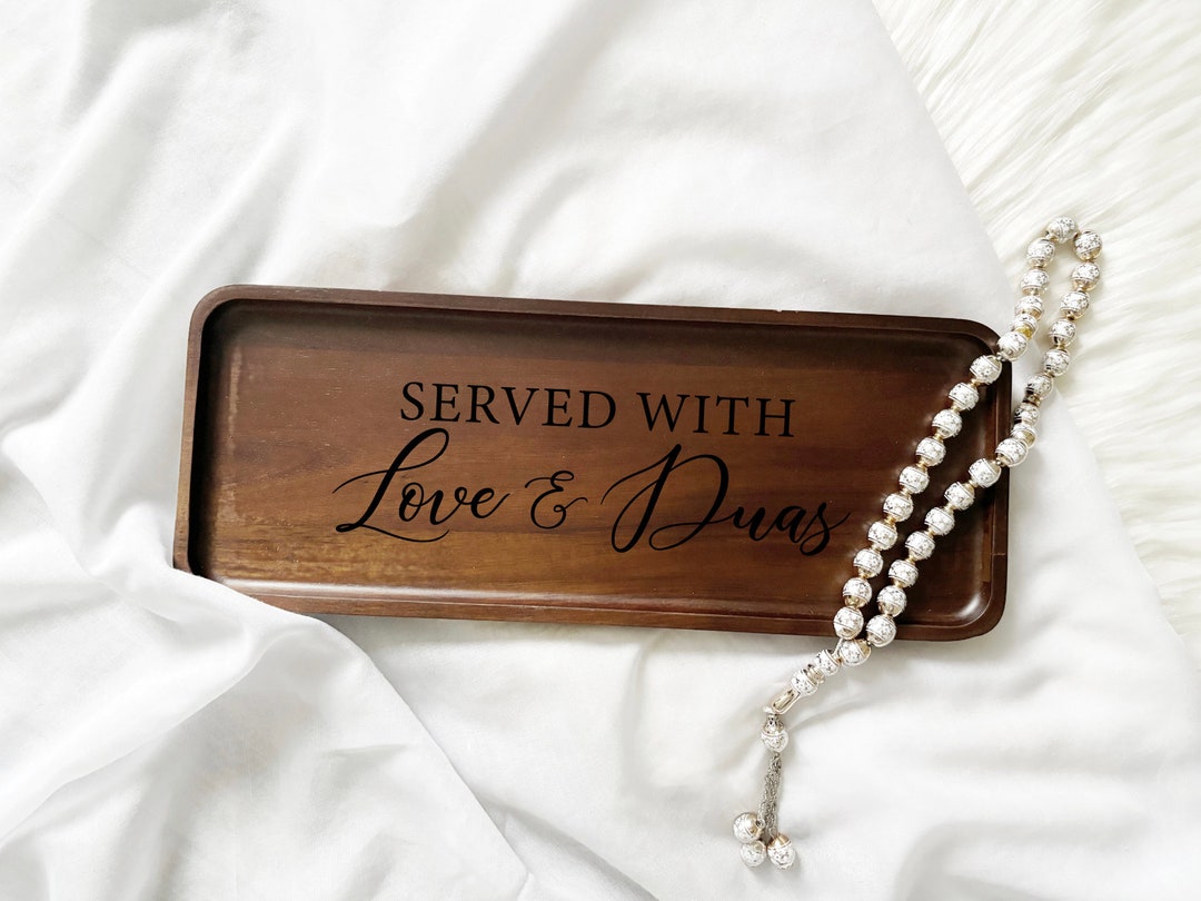 Personalized Ramadan Serving Tray, Served With Love & Duas, Islamic ...