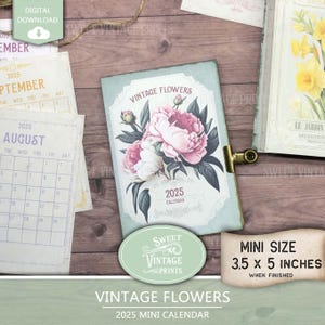 Printable 2025 Calendar | Vintage Flowers Mini Calendar | DIY Planner ...