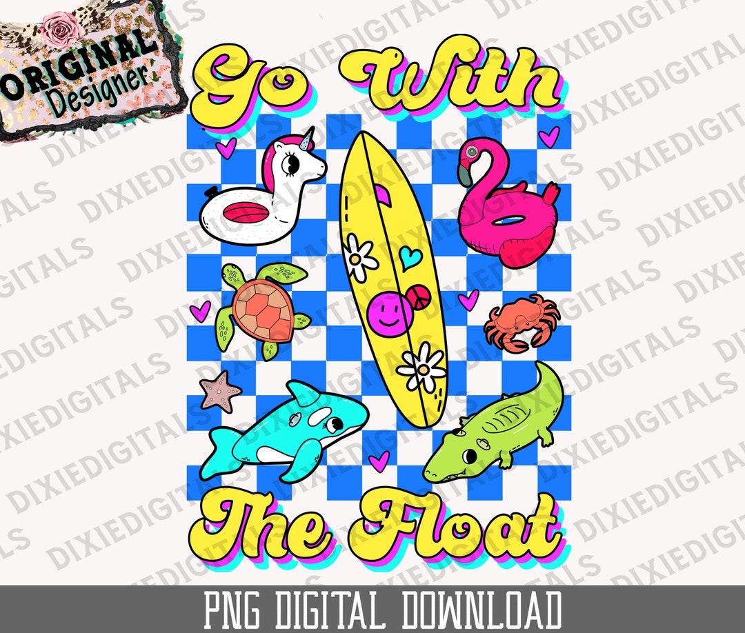 Go With the Float Retro Summer Pool Beach Sublimation PNG Download ...