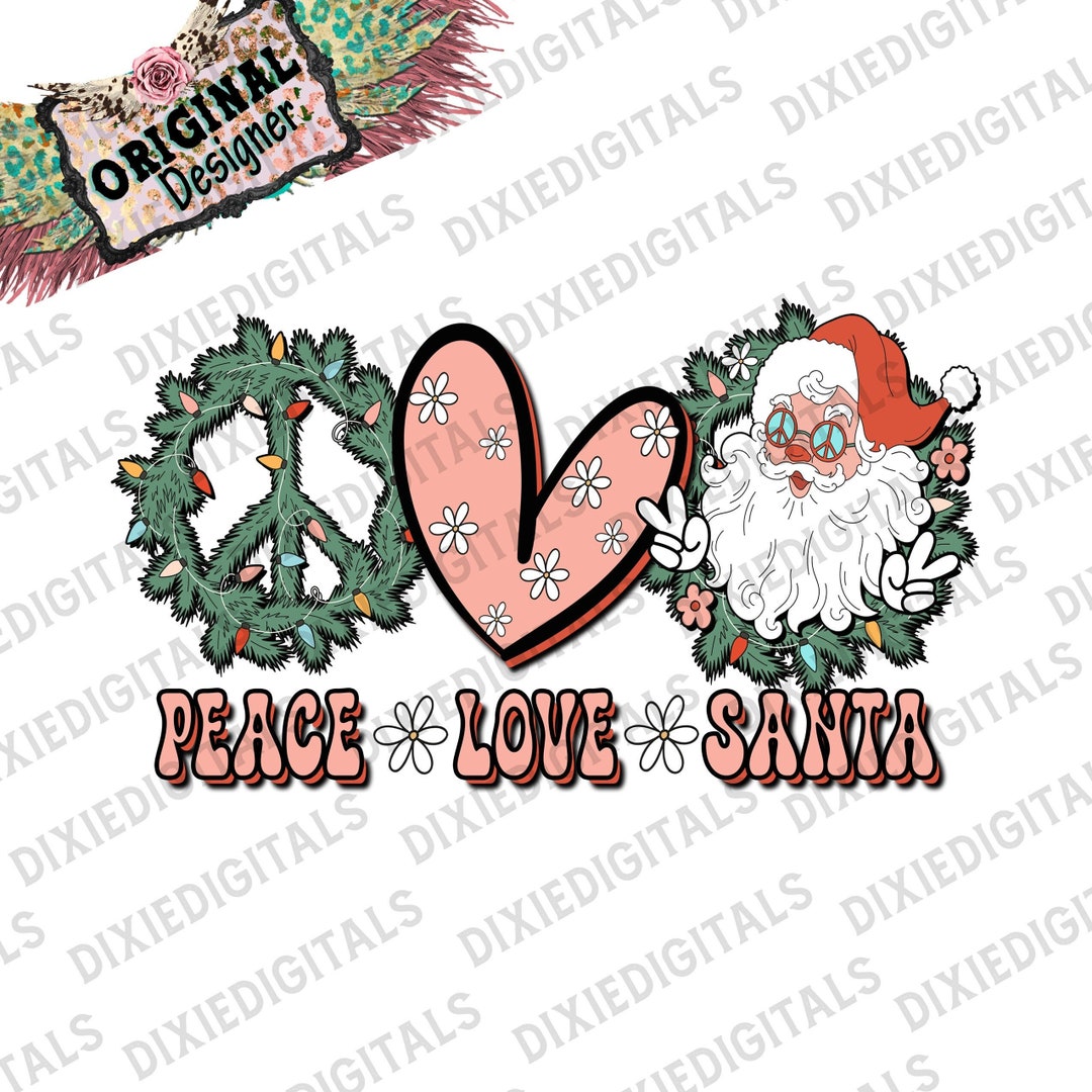 Retro Peace Love Santa Hippie Christmas Peace Sign Flower Sublimation ...