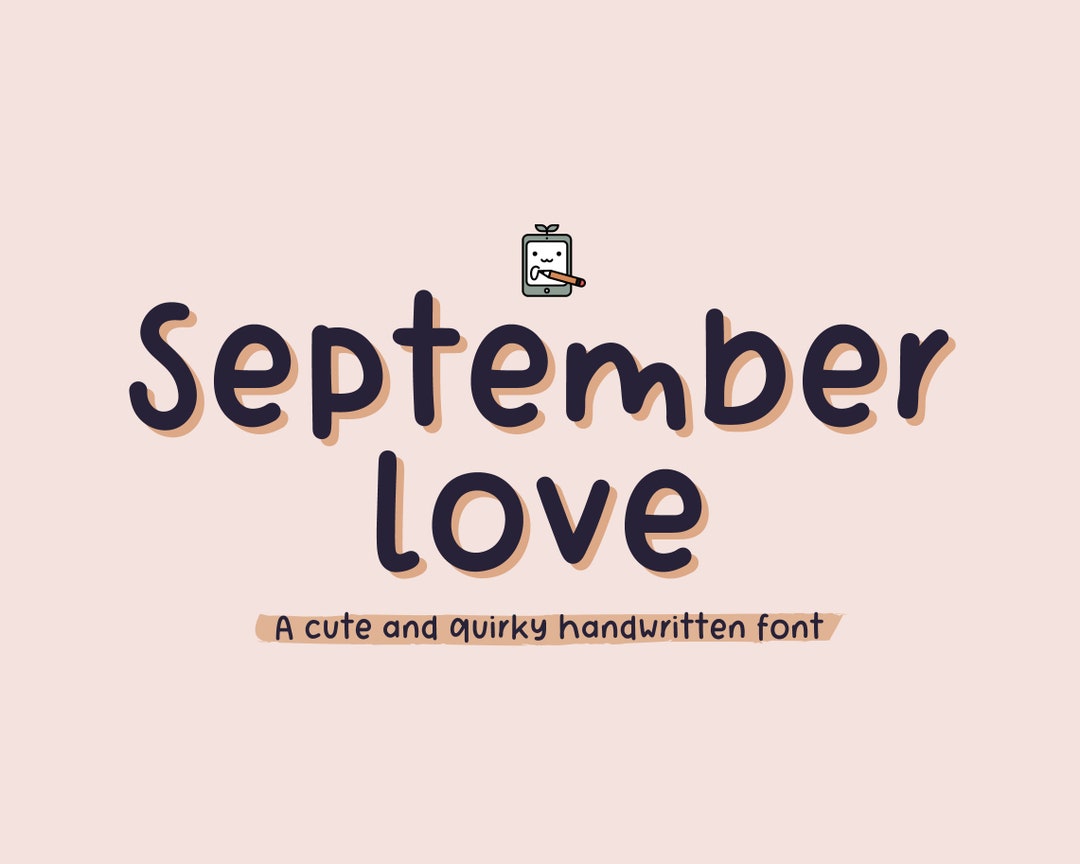 September Love, Handwritten Font, Study Font, Simple Font, Handwriting ...