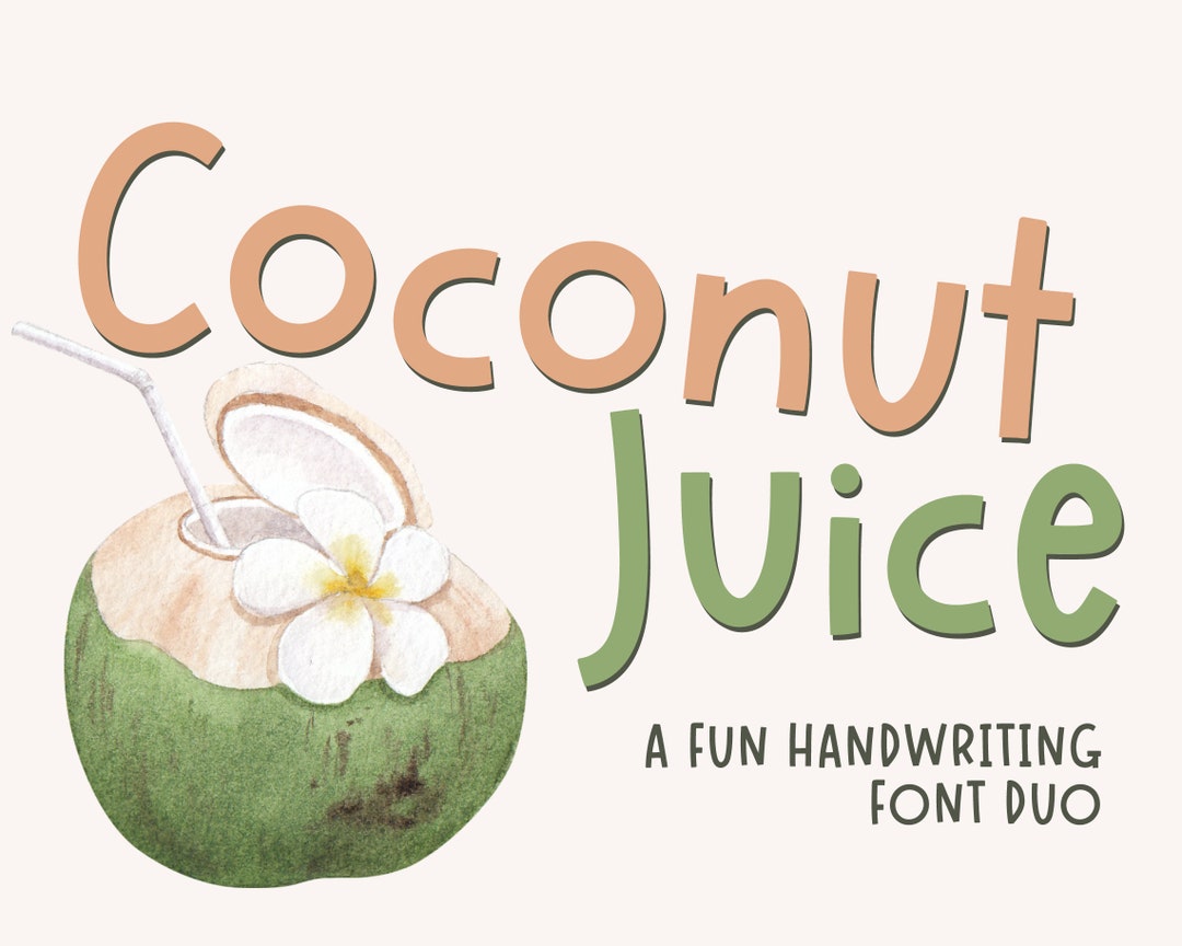 Coconut Juice Font Duo: Bouncy Handwritten Typeface (OTF Instant ...