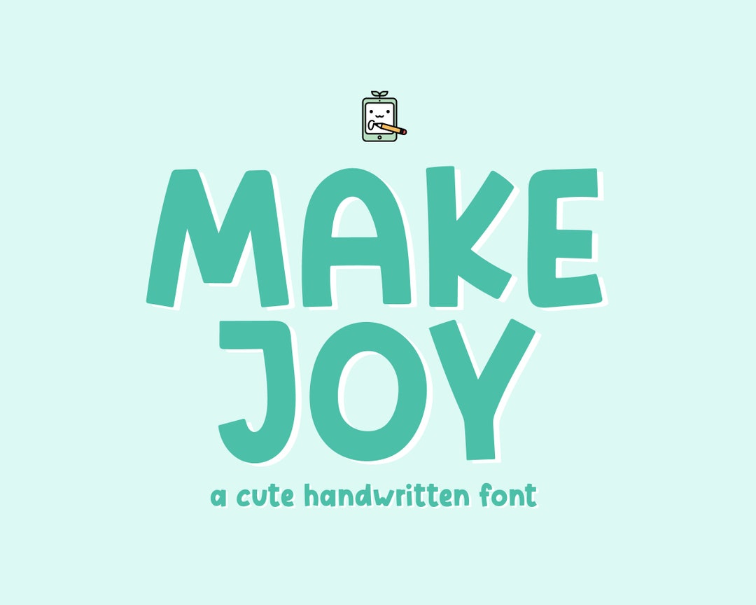 Make Joy, Handwritten Font, OTF, Font Download, Cute Font, Kids Font ...