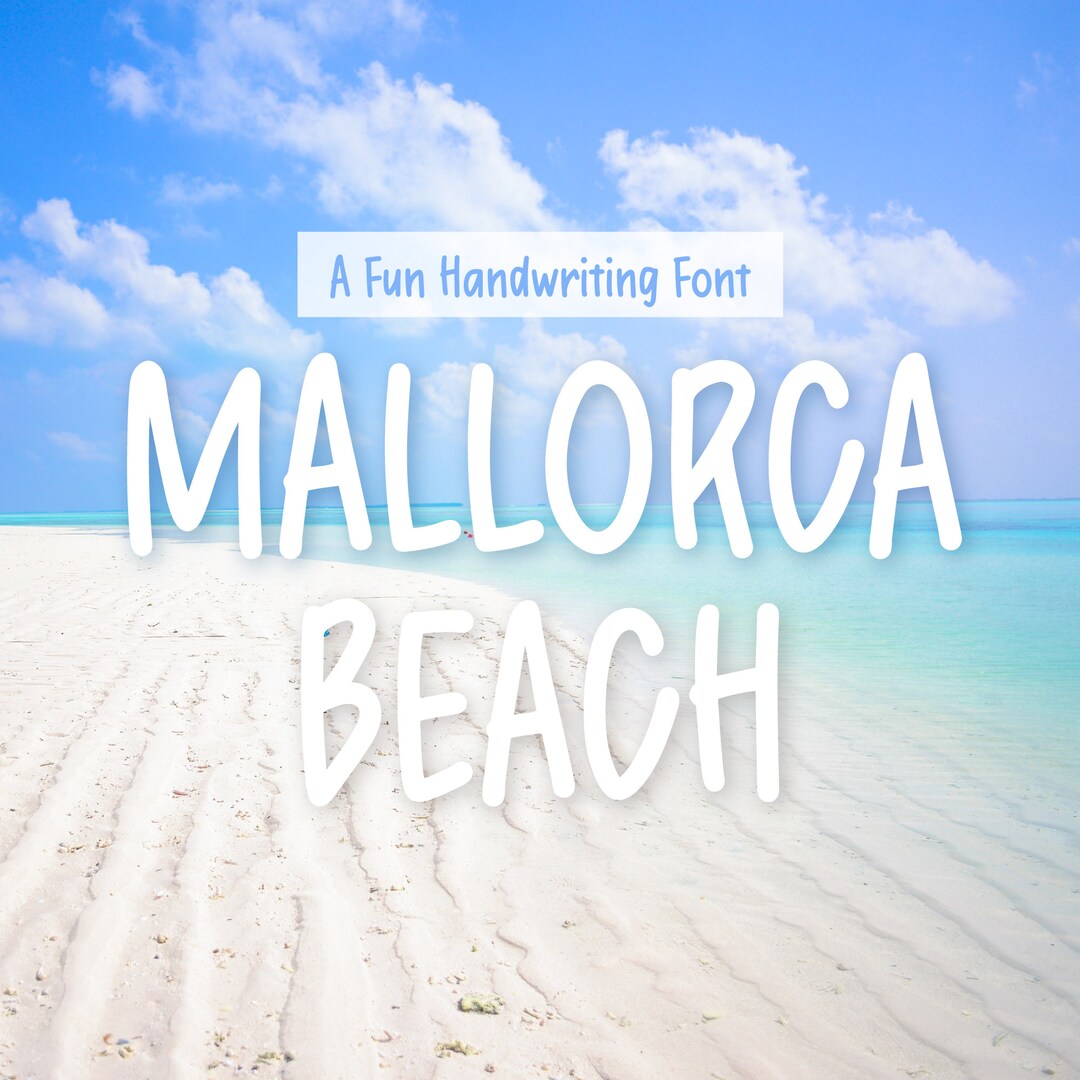 Mallorca Beach, Handwritten Font, Study Font, Handwriting Font ...