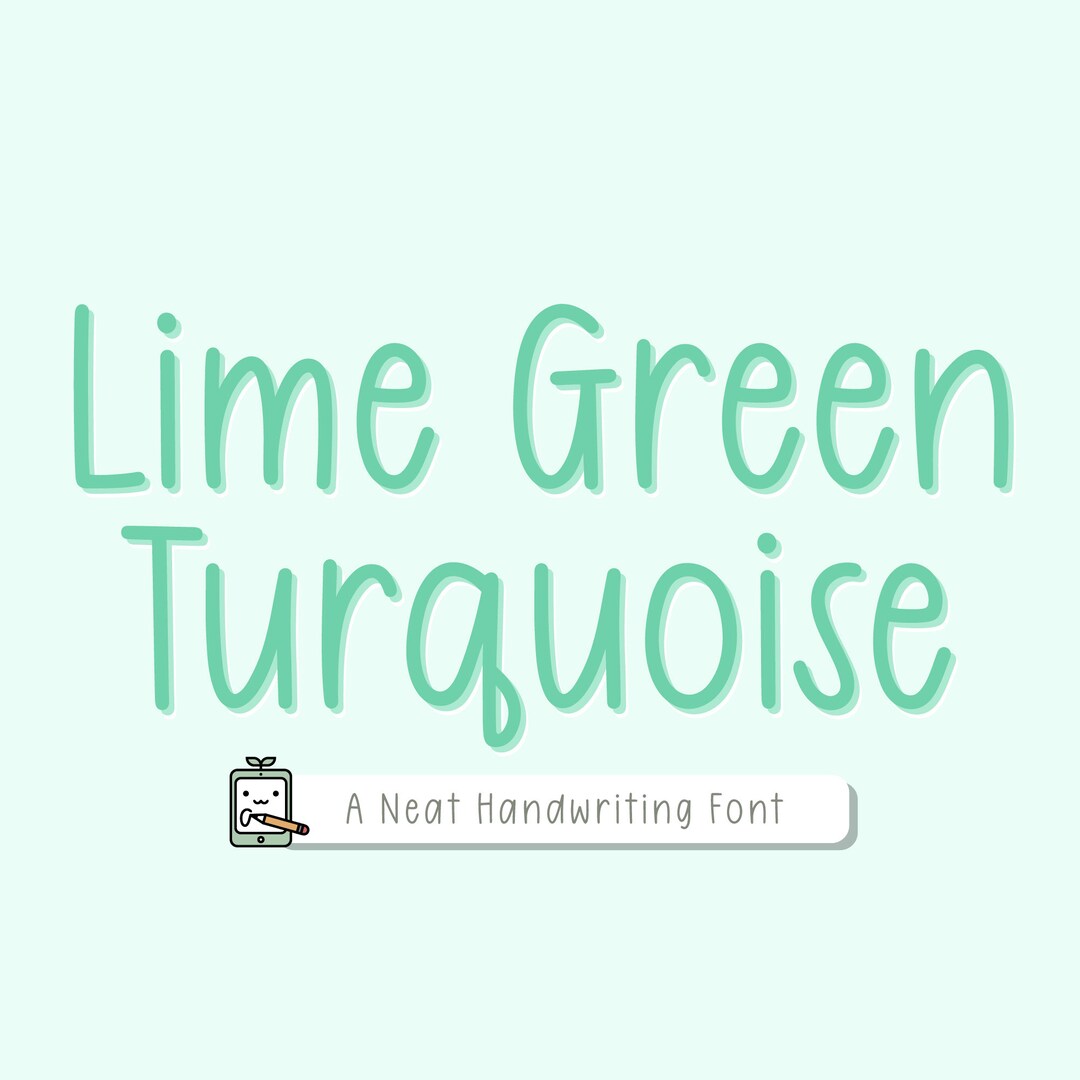 Lime Green Turquoise, OTF, Handwritten Font, Study Font, Simple Font ...