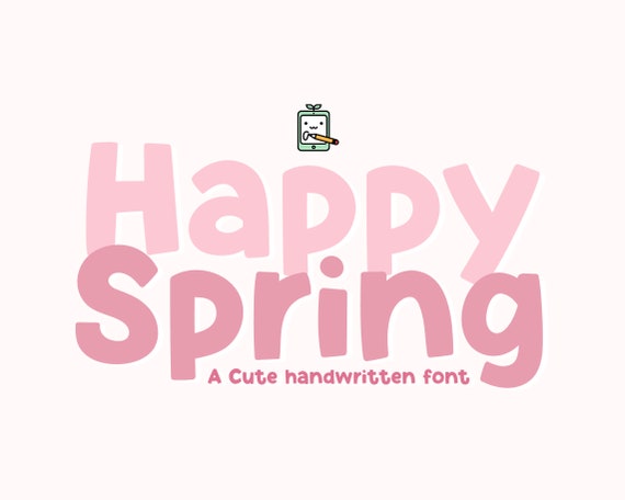 Happy Spring OTF Font Handwritten Font Handwriting Font | Etsy