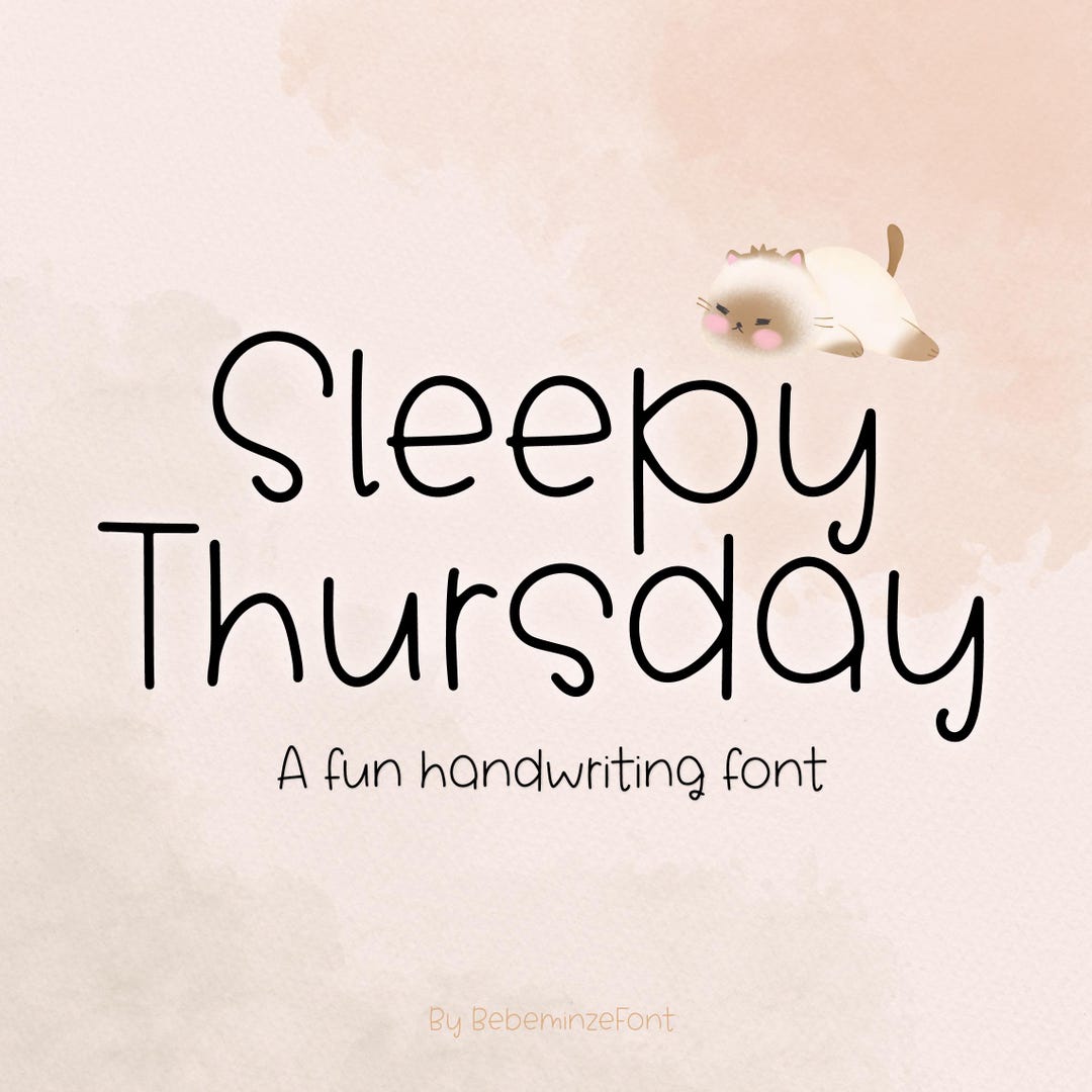 Fun Handwriting Font, Sleepy Thursday for Quotes, Journals, Kids ...