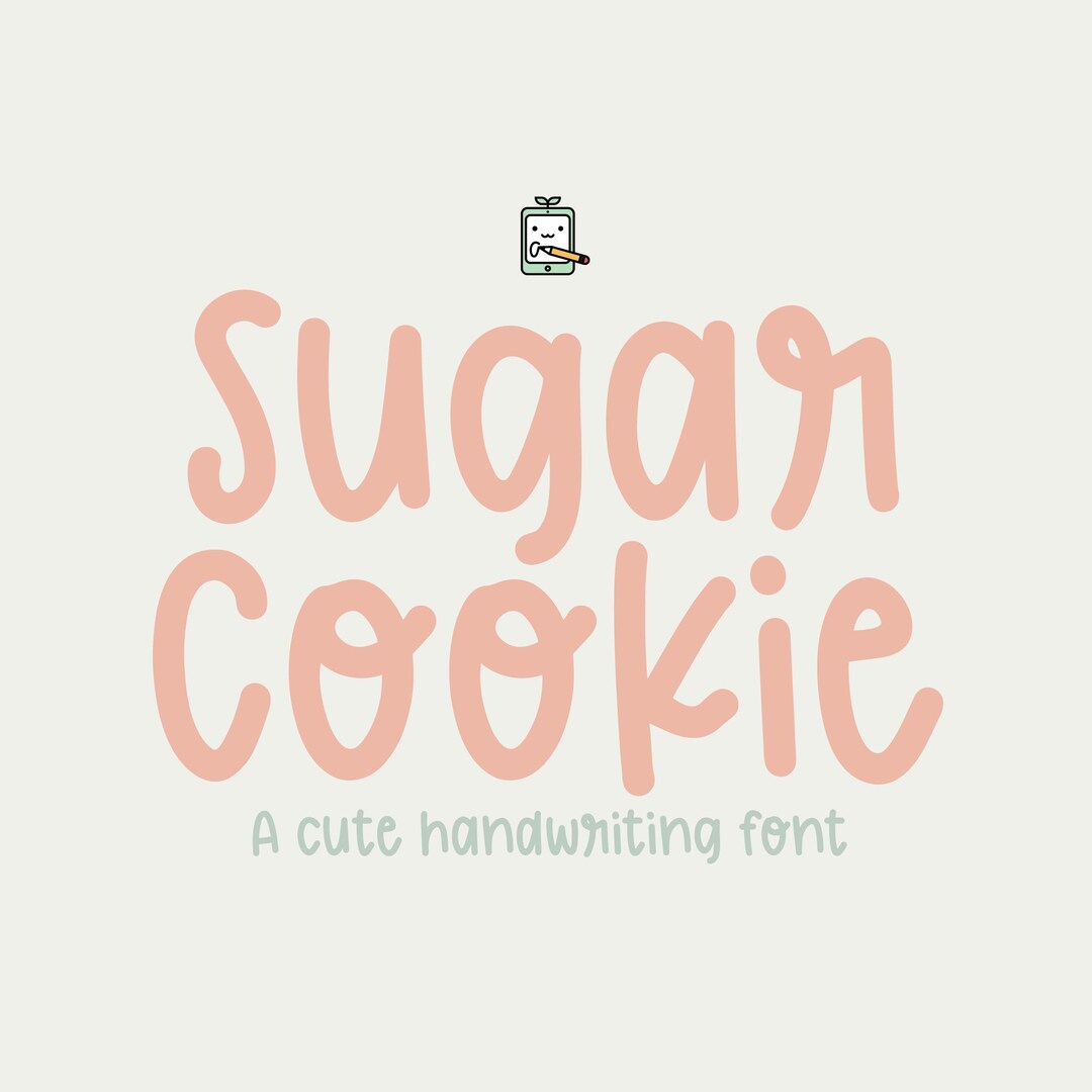 Handwriting Font Sugar Cookie - Cute Handwritten Script Font for Cricut ...