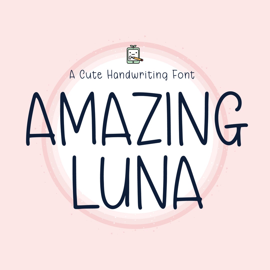 Amazing Luna, Handwritten Font, Study Font, Handwriting Font, OTF, iPad ...