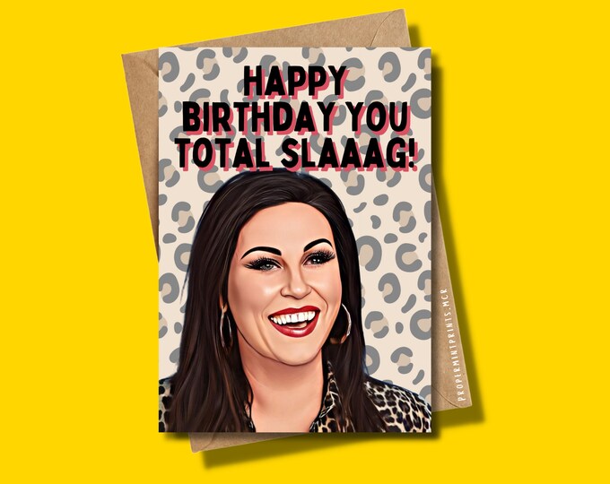 Eastenders Kat Slater Greeting Card Happy Birthday You Total Slag ...