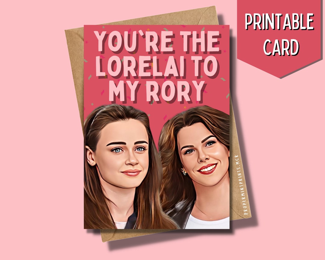 Printable Gilmore Girls Greeting Card | Happy Mothers Day Card Birthday ...