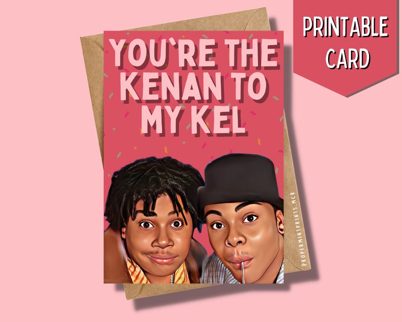 Printable Kenan and Kel Card | 90s TV Show Card for Best Friend BFF ...