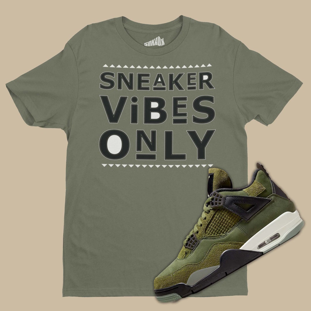 Sneaker Vibes Only Unisex Shirt to Match Air Jordan 4 Craft Medium ...