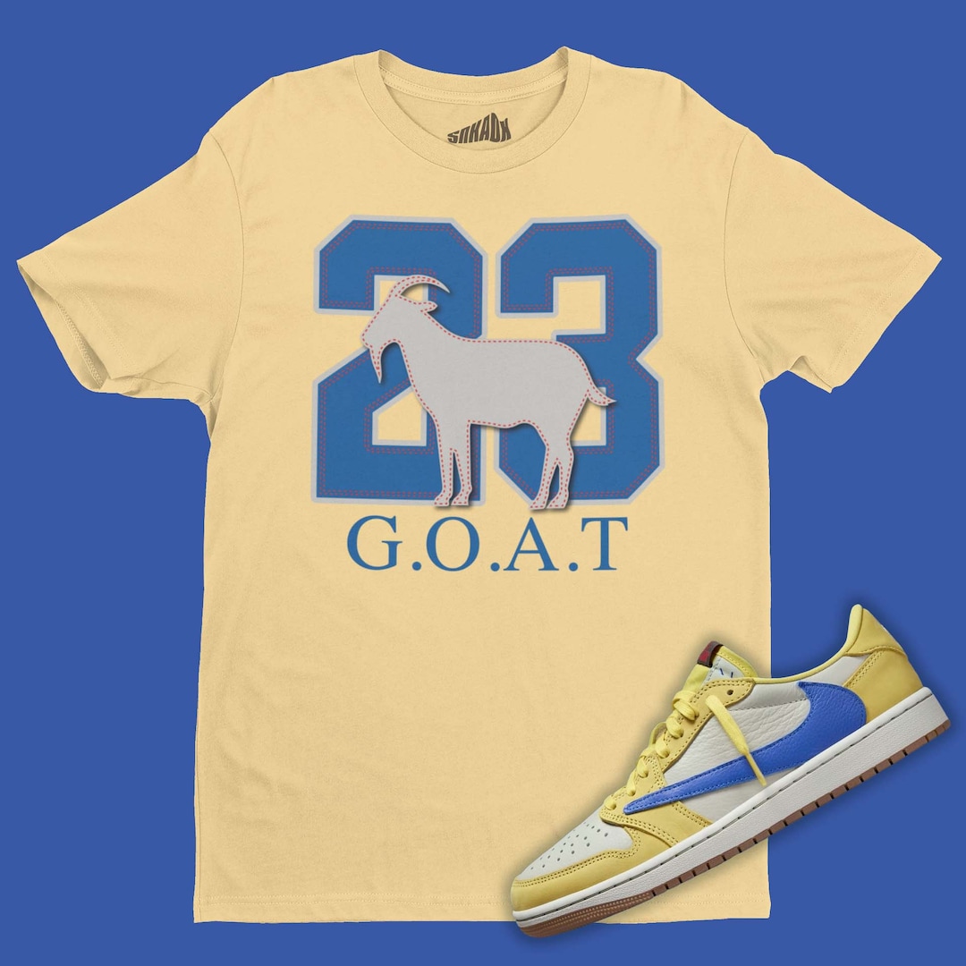 23 GOAT T-shirt Matching Travis Scott Air Jordan 1 Low OG Canary, Retro ...