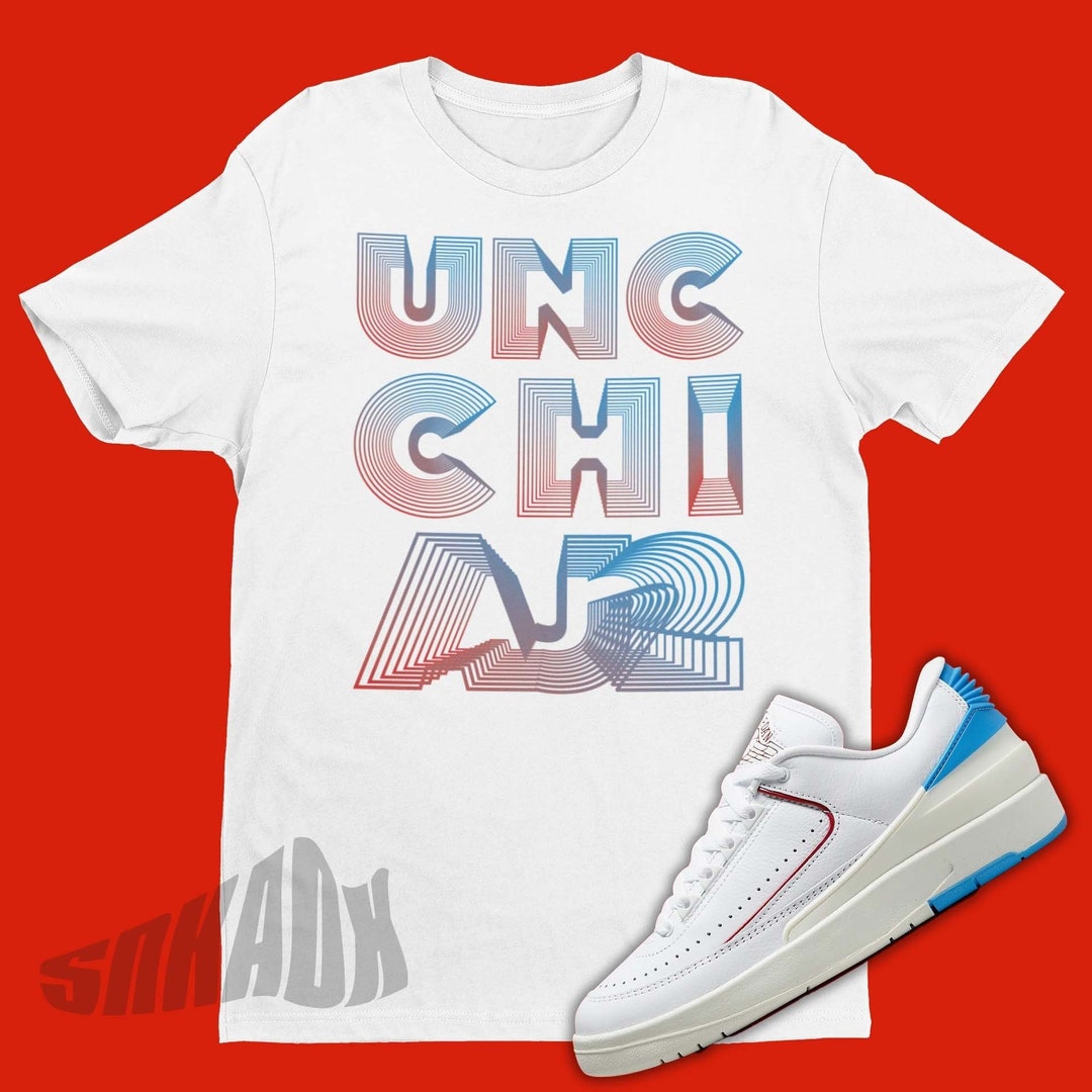 UNC CHI 3D Air Jordan 2 UNC to Chi Sneaker Matching Shirt - Retro 2 Tee ...