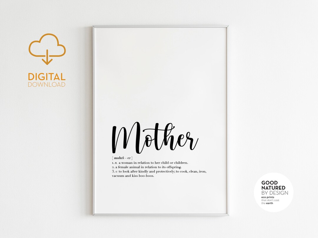 Mother Definition Print Digital Download, Printable Wall Art, Mother's ...