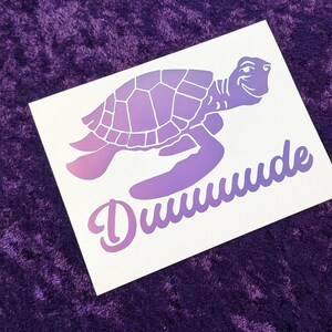 Crush Dude Finding Nemo Permanent Vinyl Decal in Magical Holographic or ...