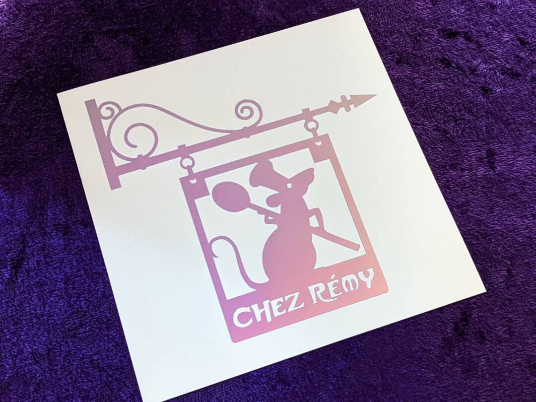 Ratatouille Chez Remy Sign Permanent Vinyl Decal in Magical Holographic ...