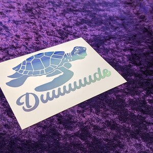 Crush Dude Finding Nemo Permanent Vinyl Decal in Magical Holographic or ...