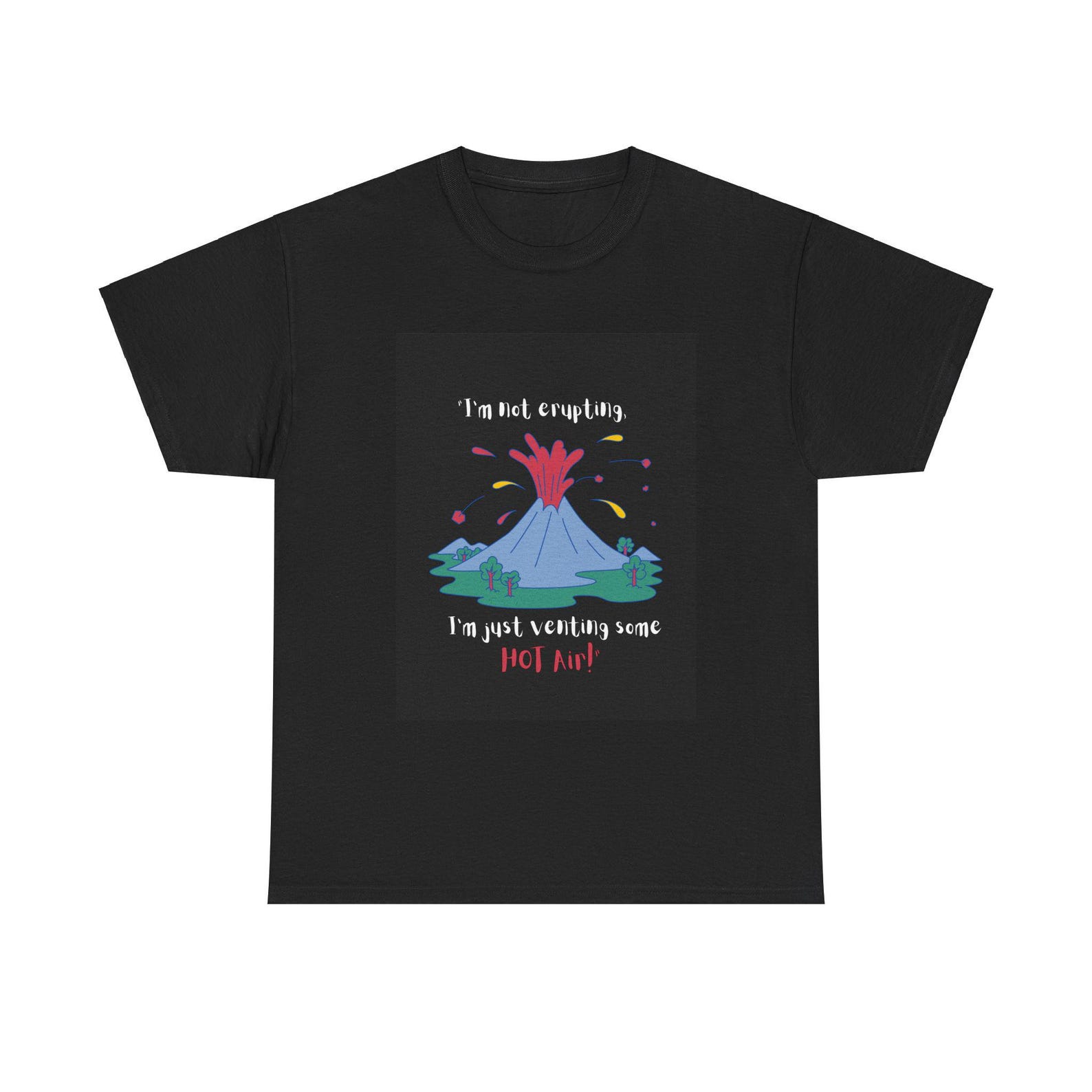 Funny Volcano Lover Tee With Quotes. Unisex Heavy Cotton Tee - Etsy