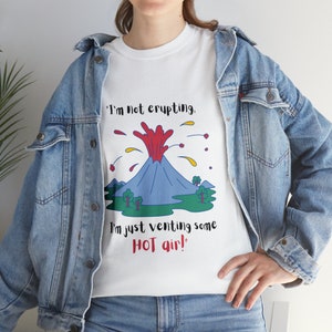 Funny Volcano Lover Tee With Quotes. Unisex Heavy Cotton Tee (white) - Etsy
