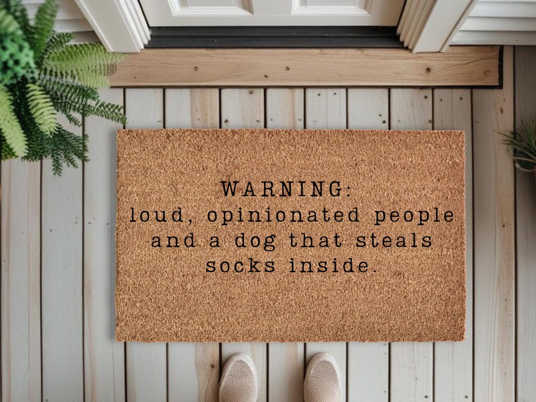Funny Warning Doormat – Loud Opinionated People Dog Sock Stealing Coir ...