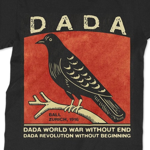 Dada Manifesto 1918 T-shirt surrealism Inspiration Crow - Etsy