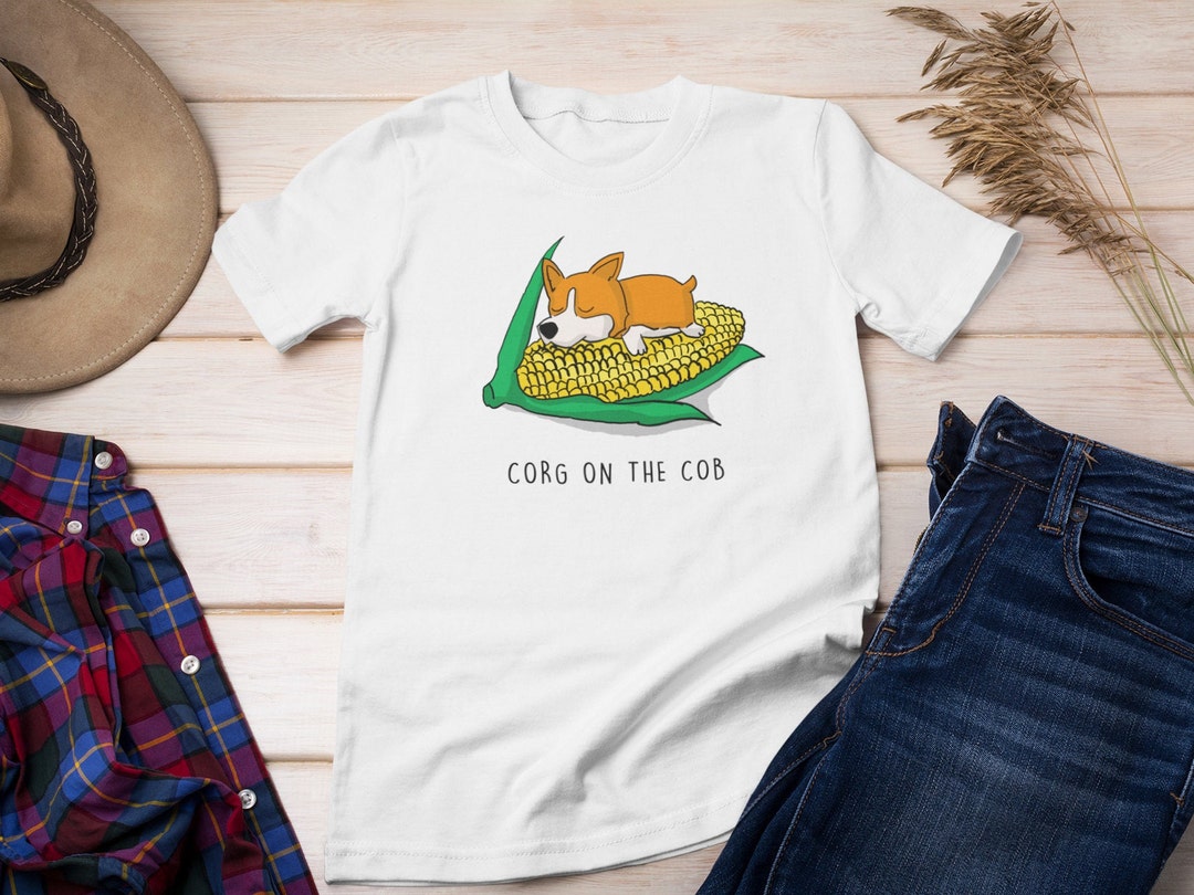 Corg on the Cob Shirt, Corgi Shirt, Custom Dog Shirt, Gift for Corgi ...