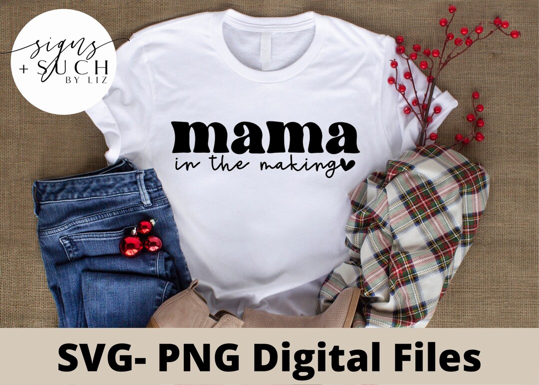 Mama SVG | Mother's Day | Pregnancy Announcement | PNG Digital Files ...